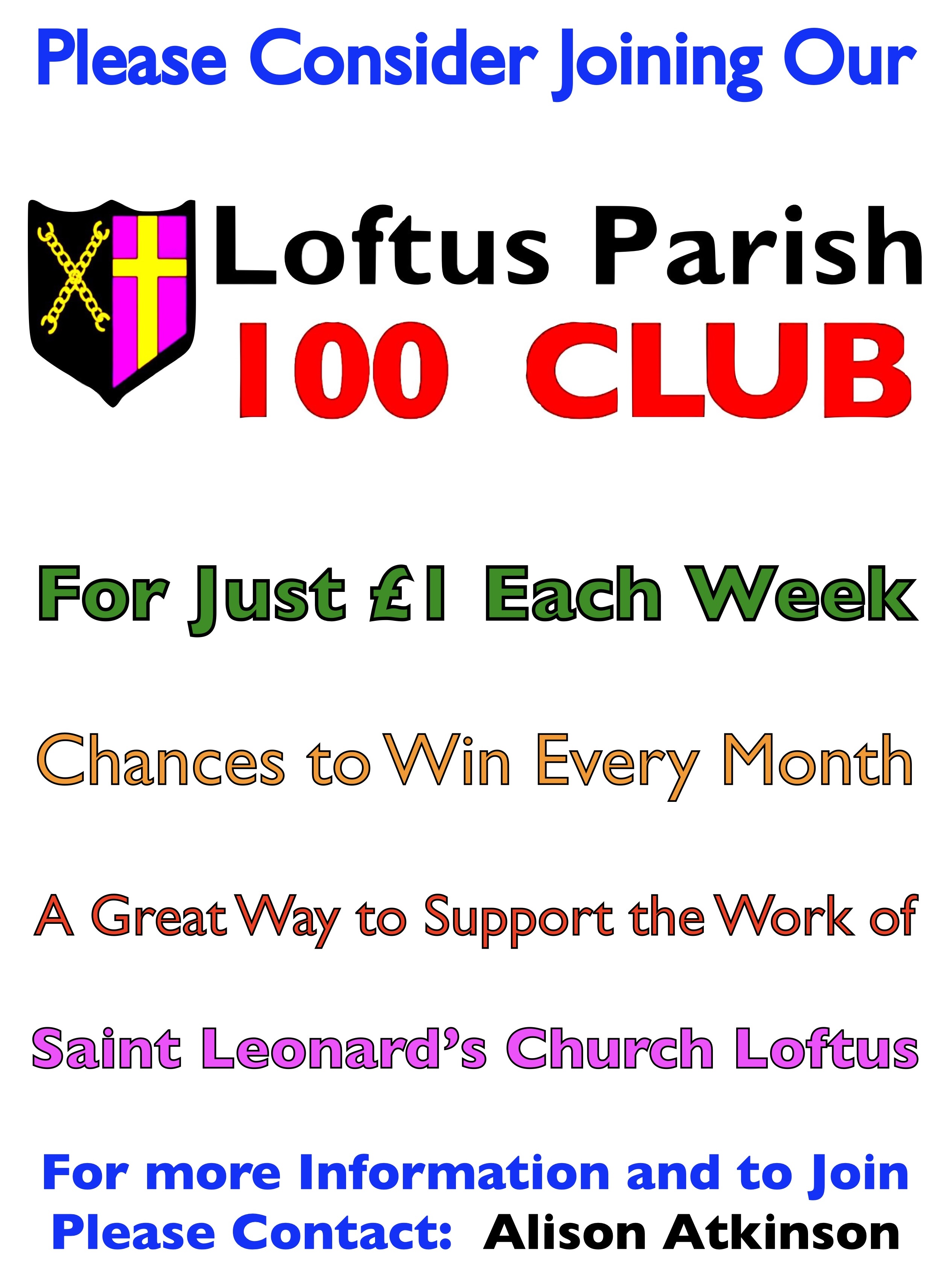Join the One-Hundred Club !!! – Loftus Parish